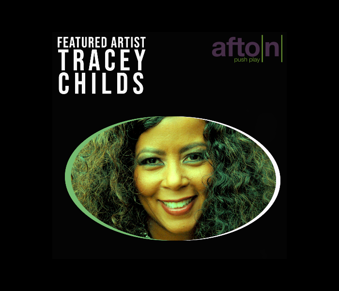 MyAfton Emerging Artist: Tracey Childs | Get to know Tracey Childs
